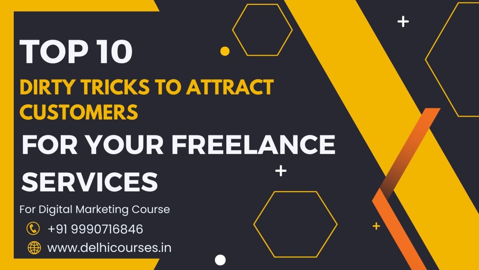 Top 11 Ways to Attract Customers for Your Freelance Services Top 11 Ways to Attract Customers for Your Freelance Services